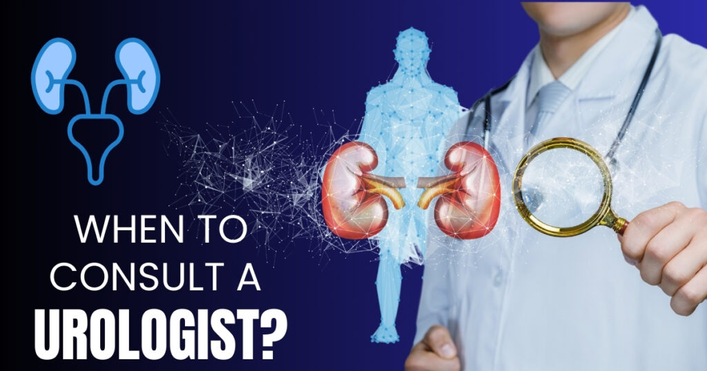 When to Consult a Urologist? Urinary Health Care | MKC