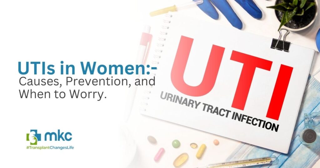 UTIs in Women Causes, Prevention, and When to Worry | MKC